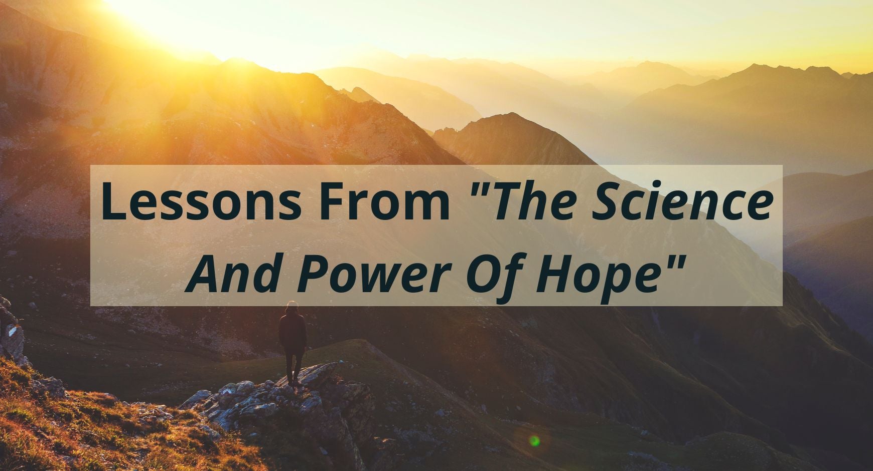 Lessons From "The Science And Power Of Hope" | Employee Assistance ...